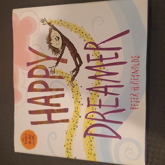 books | Toys | Happy Dreamer Book By Peter H Reynolds | Poshmark